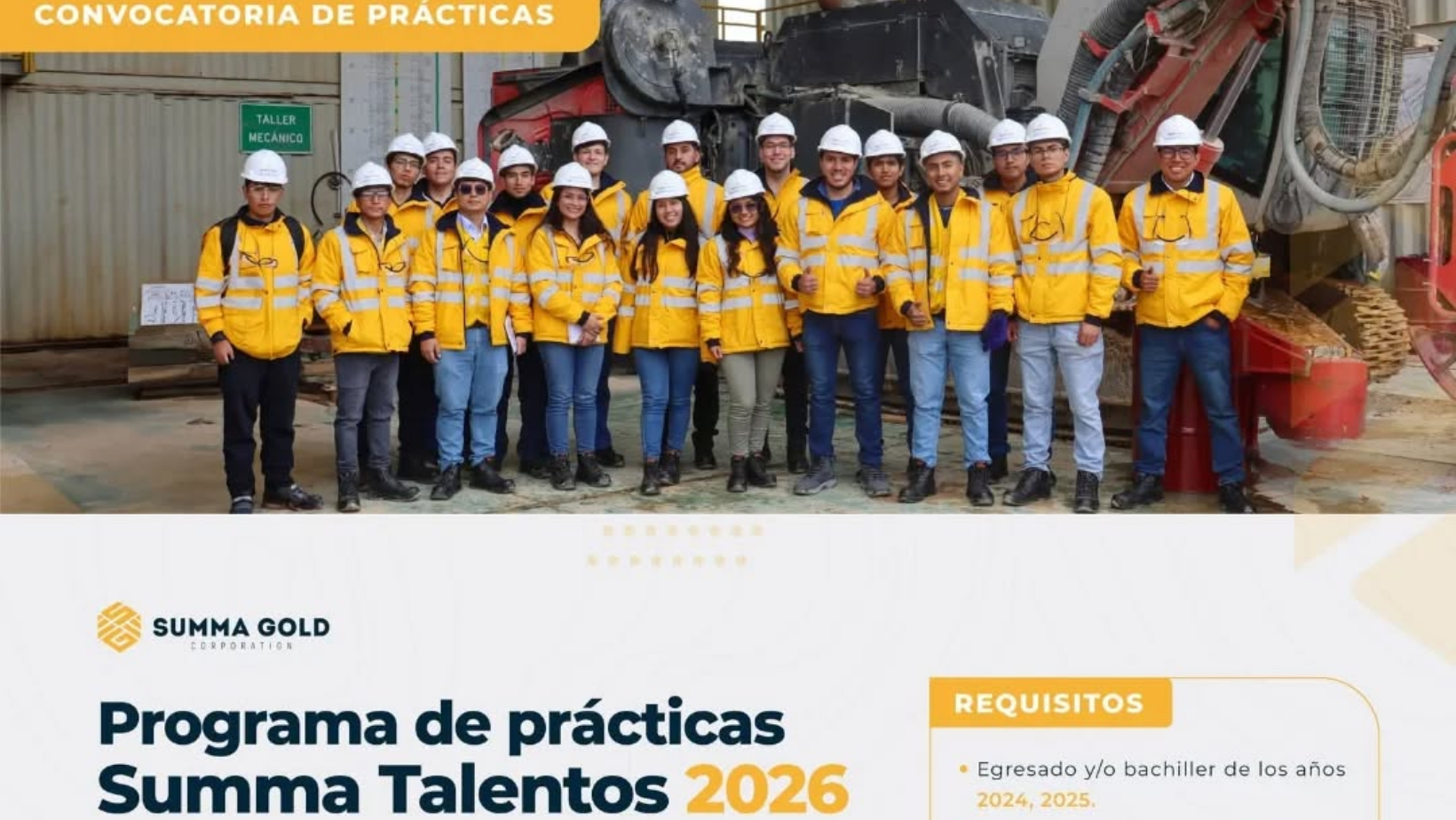 PROGRAMA DE PRÁCTICAS 2026 EN COMPAÑÍA MINERA SUMMA GOLD