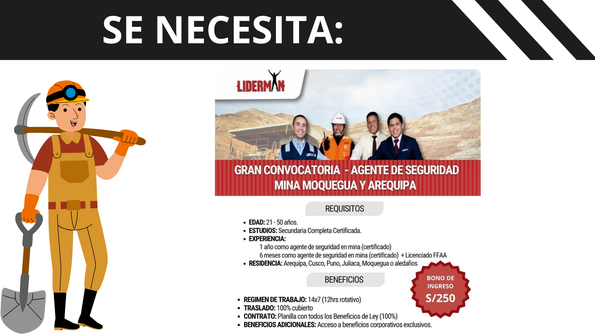 Se solicita Agentes de Seguridad de la empresa LIDERMAN